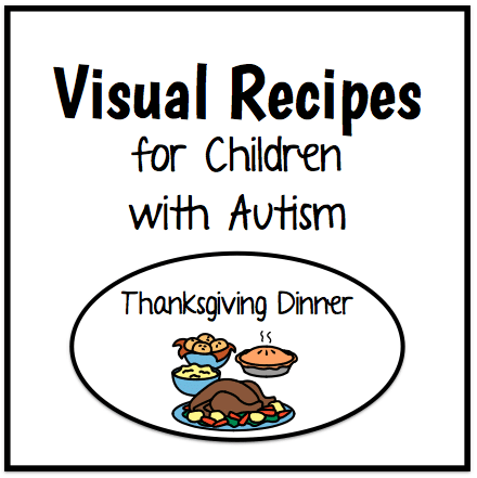 Visual Recipe Round Up - The Autism Helper